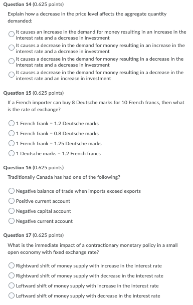 Solved Question 14 0 625 Points Explain How A Decrease In Chegg