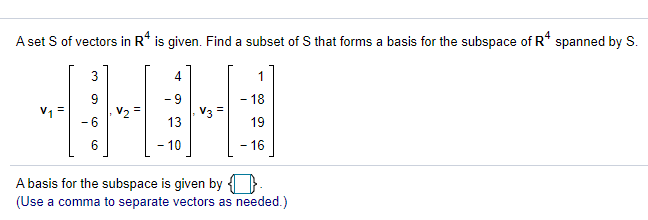 Solved A set S of vectors in R4 is given. Find a subset of | Chegg.com
