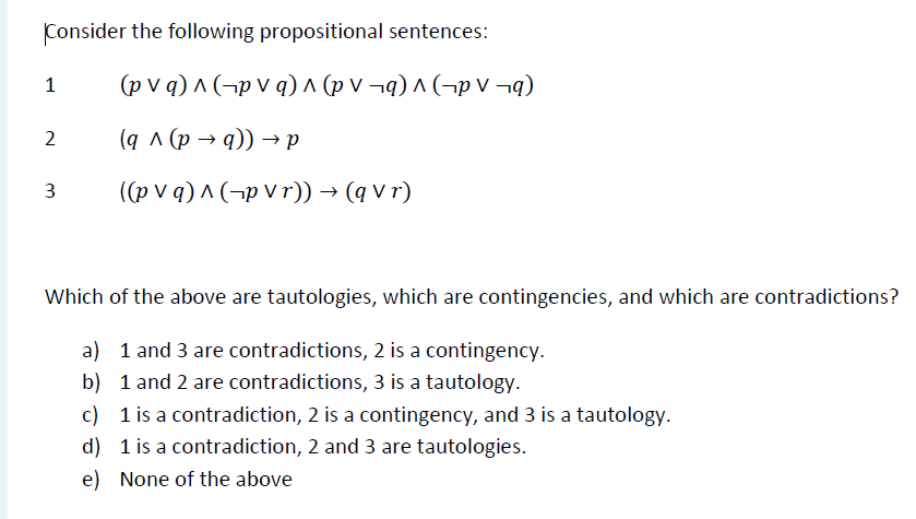 Solved Consider the following propositional sentences: 1 | Chegg.com