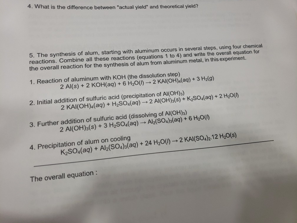 Solved 4. What is the difference between "actual yield" and | Chegg.com