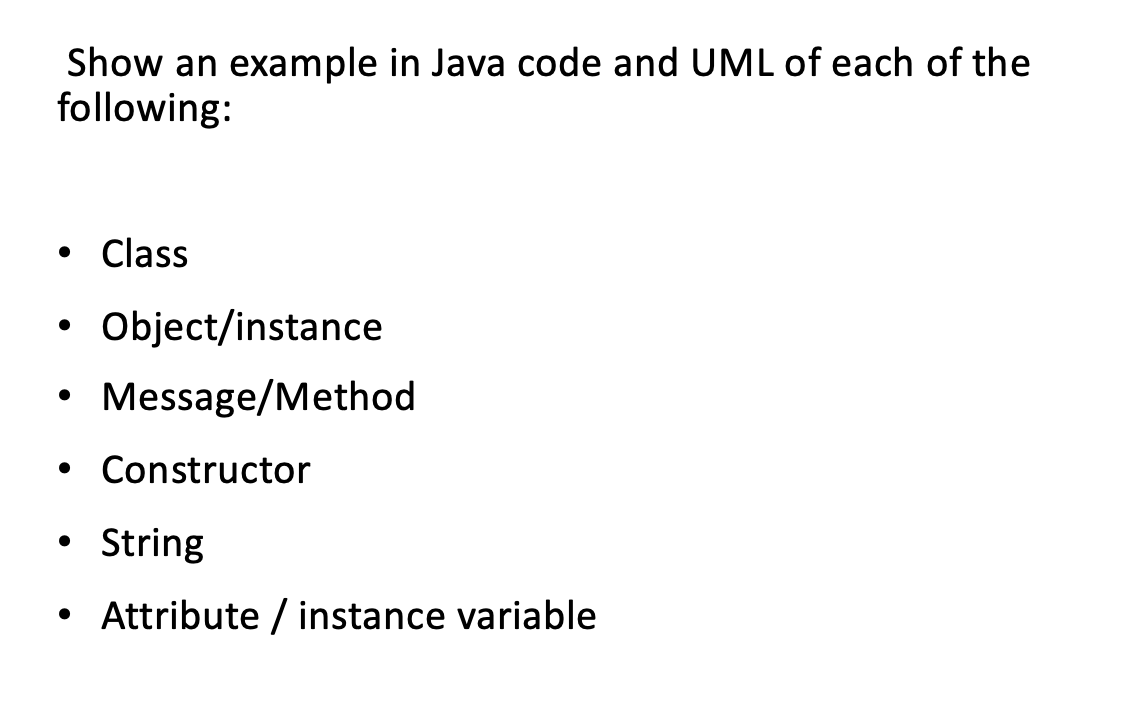 solved-show-an-example-in-java-code-and-uml-of-each-of-the-chegg