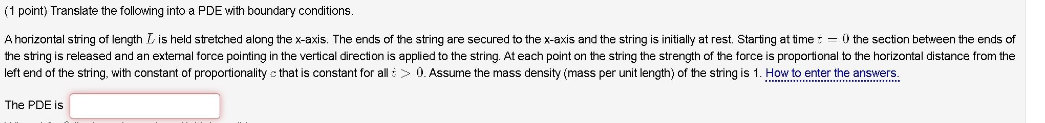 (1 point) Translate the following into a PDE with | Chegg.com