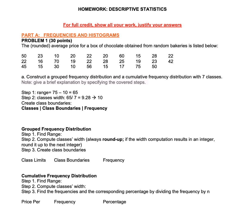 HOMEWORK: DESCRIPTIVE STATISTICS For full credit. | Chegg.com