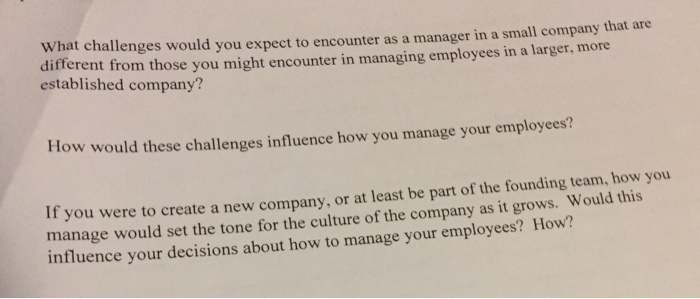 Solved What challenges would you expect to encounter as a | Chegg.com