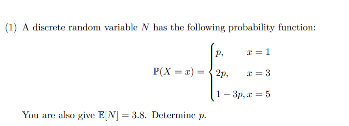 Solved 1) A discrete random variable N has the following | Chegg.com