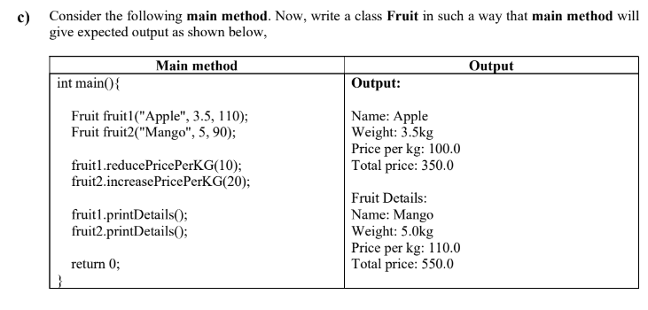 Solved c) ﻿Consider the following main method. Now, write a | Chegg.com