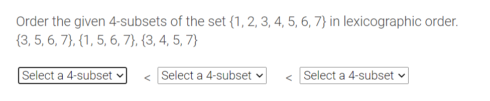 Solved Order the given 4-subsets of the set {1, 2, 3, 4, 5, | Chegg.com