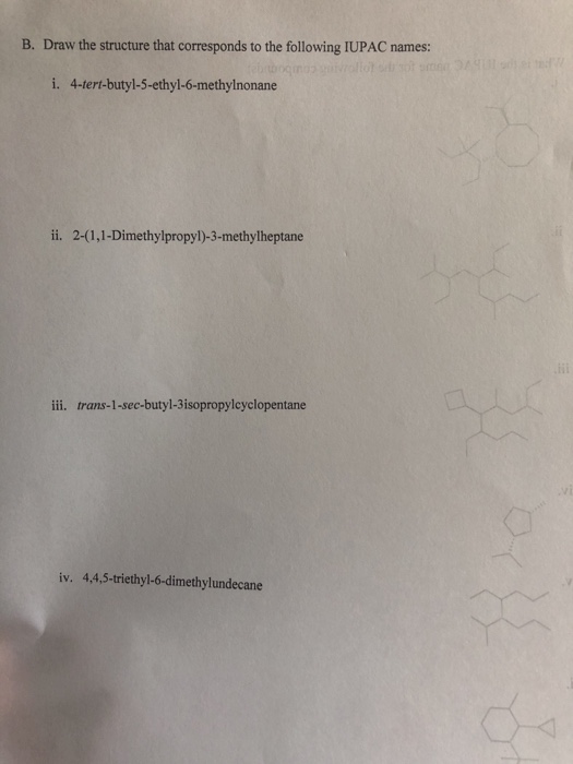 Solved B Draw The Structure That Corresponds To The