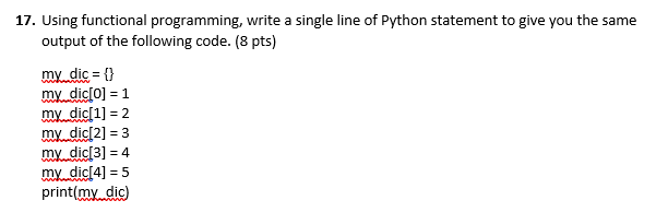Solved 17. Using functional programming, write a single line | Chegg.com