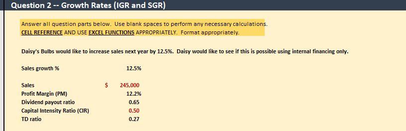 Solved Question 2 -- Growth Rates (IGR and SGR) Answer all | Chegg.com