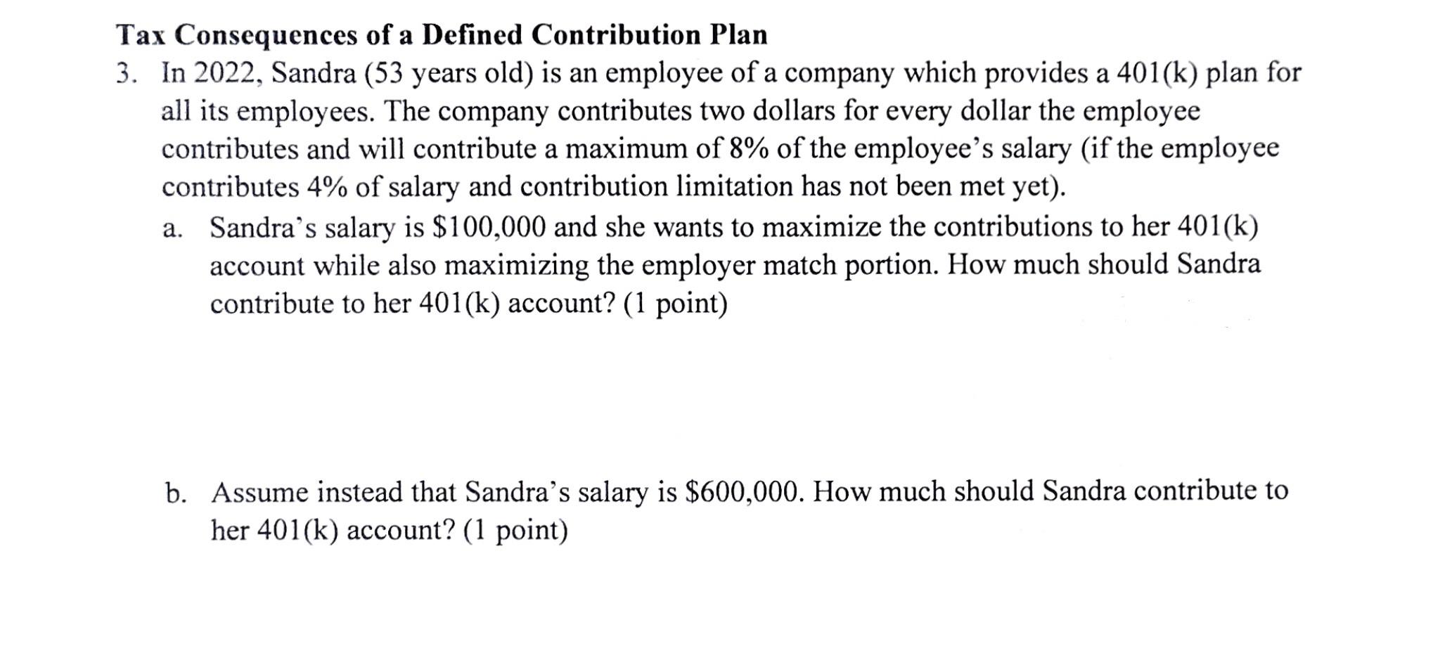 Solved Tax Consequences of a Defined Contribution Plan 3. In | Chegg.com
