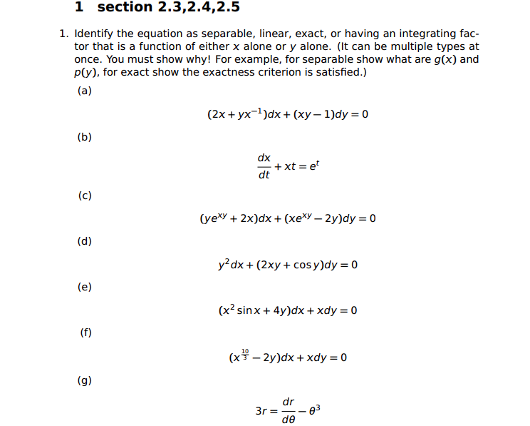 Solved Identify the equation as separable, linear, exact, or | Chegg.com