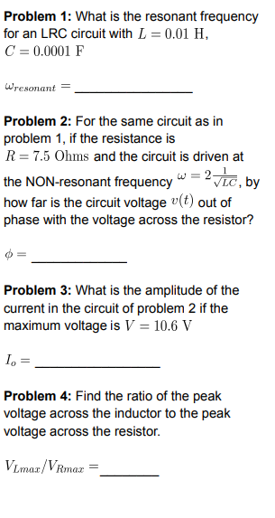 Solved Problem 1: What is the resonant frequency for an LRC | Chegg.com