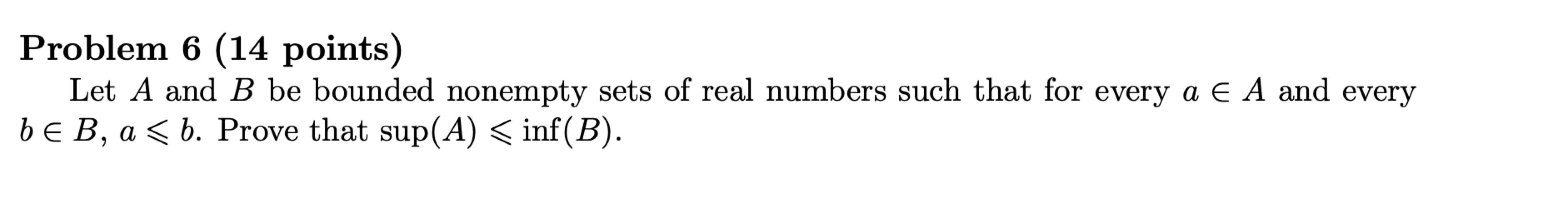 Solved Problem 6 (14 points) Let A and B be bounded nonempty | Chegg.com