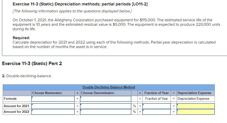 Solved Exercise 11-3 (Static) Depreciation methods; partial | Chegg.com