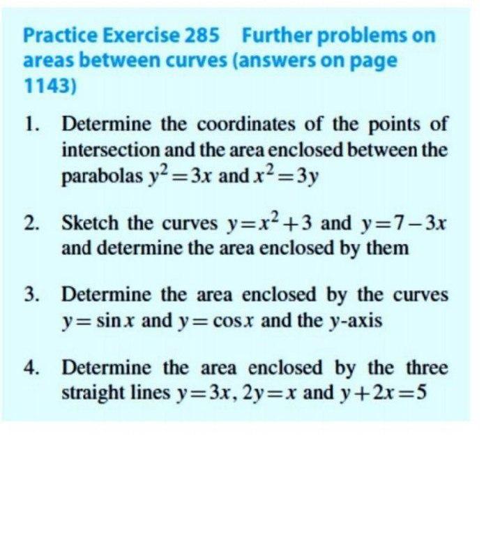 Solved Practice Exercise 285 Further problems on areas | Chegg.com