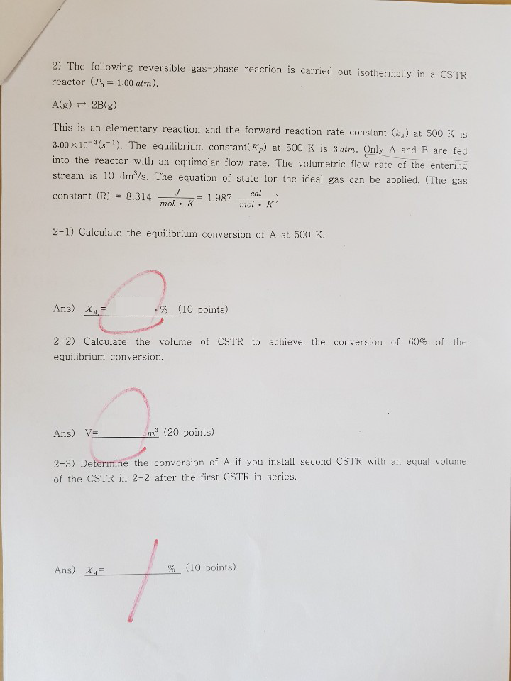 Solved 2) The following reversible gas-phase reaction is | Chegg.com