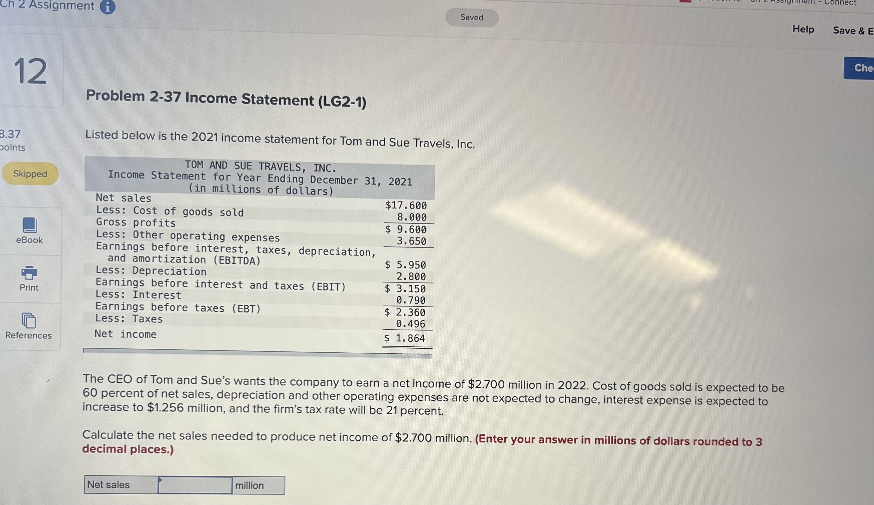 Solved Problem 2-37 Income Statement (LG2-1) Listed below is | Chegg.com