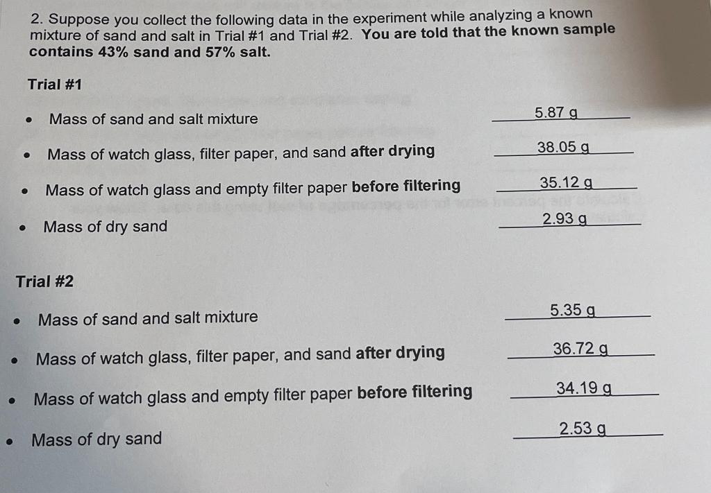 Solved 2. Suppose you collect the following data in the | Chegg.com