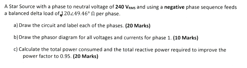 Solved A Star Source with a phase to neutral voltage of 240 | Chegg.com