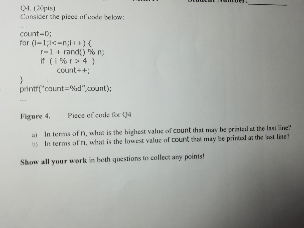 Solved Q4. (20pts) Consider the piece of code below: | Chegg.com