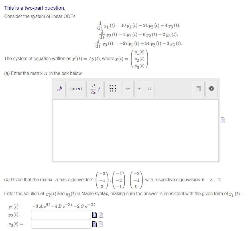 Solved This is a two-part question. Consider the system of | Chegg.com