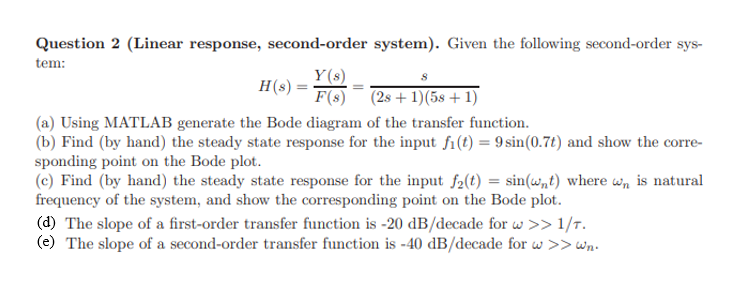 Solved Question 2 (Linear response, second-order system). | Chegg.com
