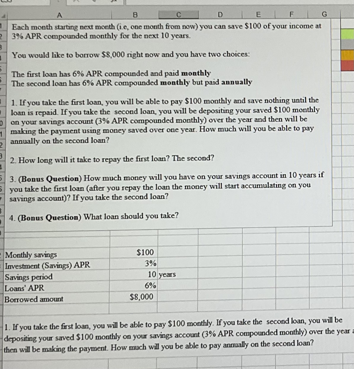 Solved Each month starting next month (i.e, one month from | Chegg.com