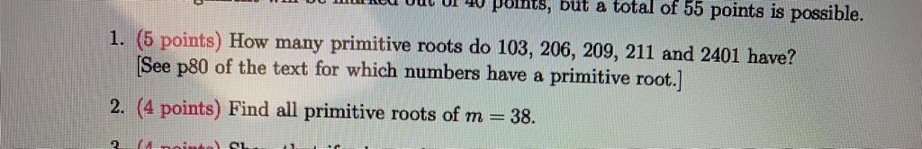 Solved 1. (5 points) How many primitive roots do | Chegg.com