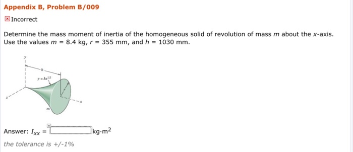 Solved Appendix B, Problem B/009 Incorrect Determine the | Chegg.com
