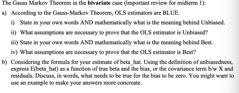 Solved The Gauss Markov Theorem in the bivariate case | Chegg.com