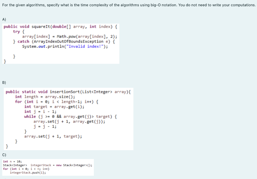 Solved For the given algorithms, specify what is the time | Chegg.com