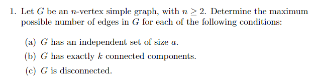 Solved 1. Let G be an n-vertex simple graph, with n≥2. | Chegg.com