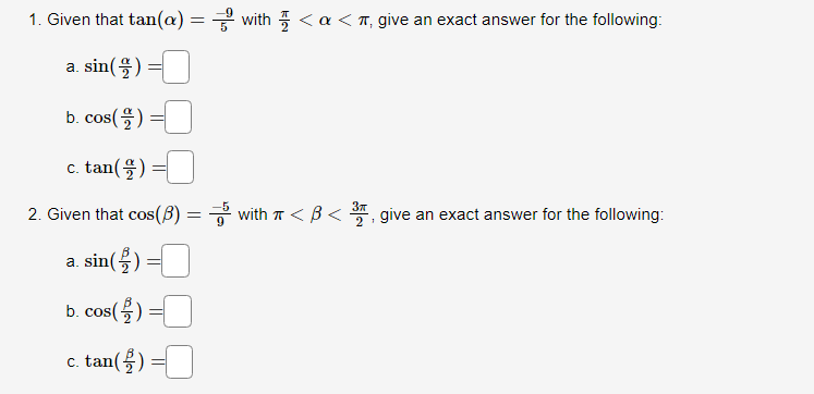 Solved 1. Given that tan(a)= with | Chegg.com