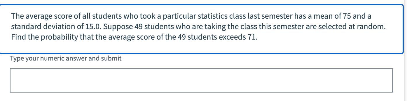 Solved The average score of all students who took a | Chegg.com