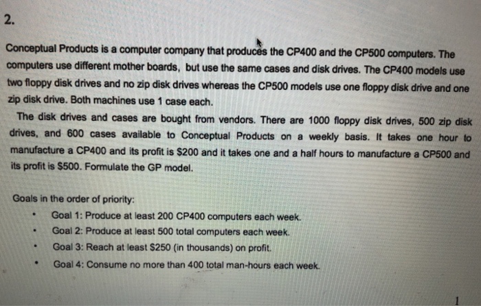 Solved 2. Conceptual Products is a computer company that | Chegg.com