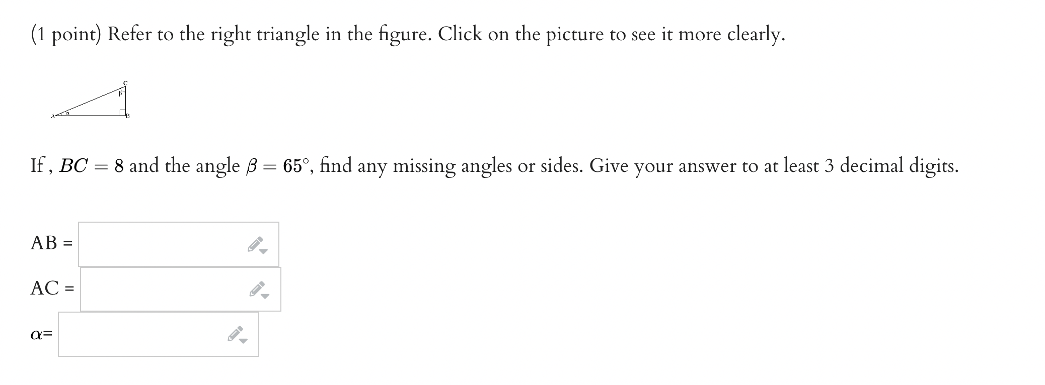 Solved (1 point) Refer to the right triangle in the figure. | Chegg.com