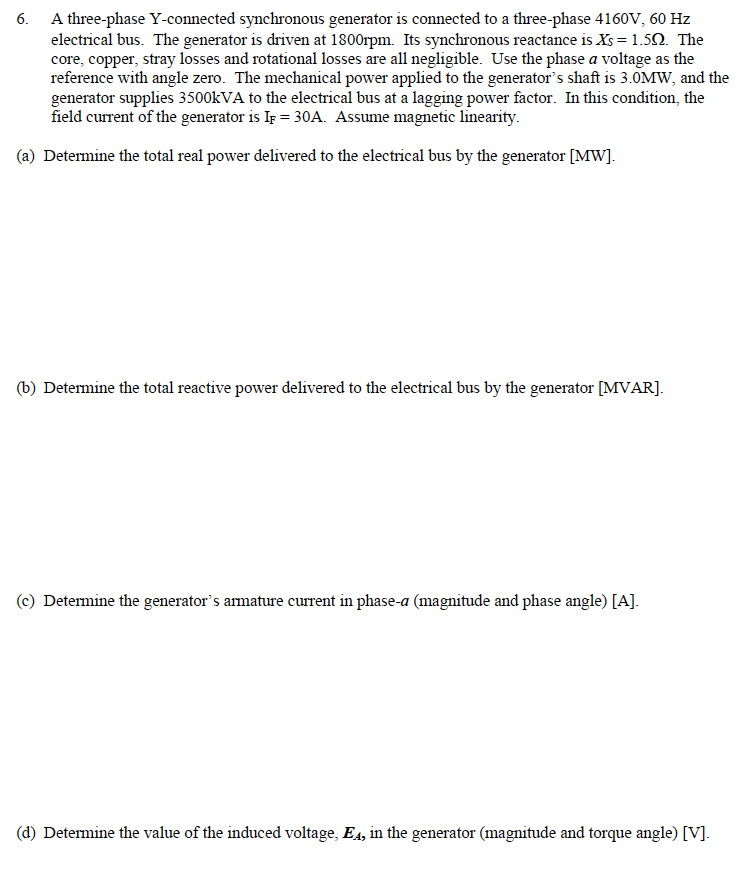 Solved 6. A three-phase Y-connected synchronous generator is | Chegg.com