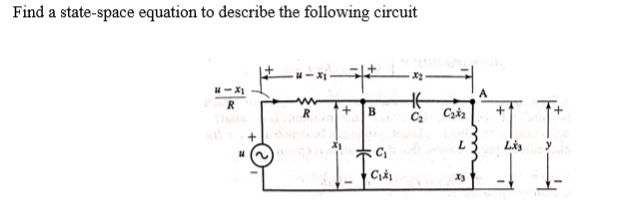 Solved Find a state-space equation to describe the following | Chegg.com