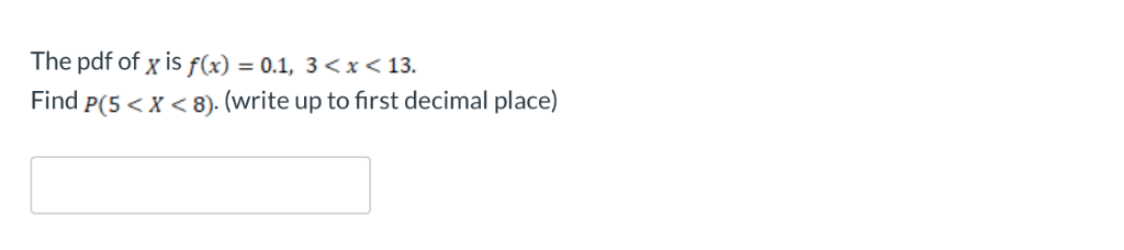 Solved The pdf of x is f(x) = 0.1, 3