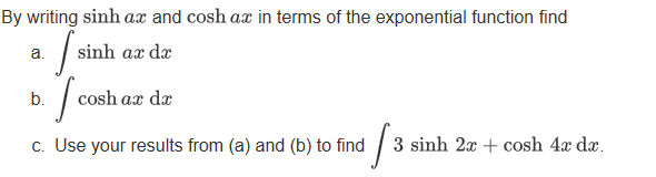 Solved By writing sinhax and coshax in terms of the | Chegg.com
