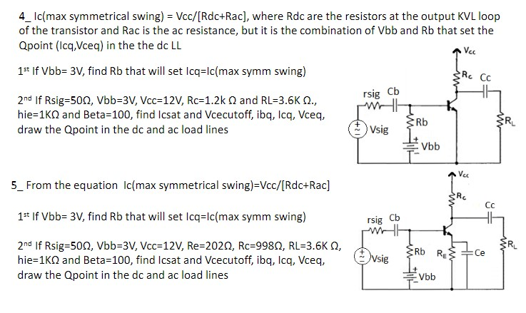 4_1c(max symmetrical swing) = Vcc/[Rdc+Rac], where | Chegg.com