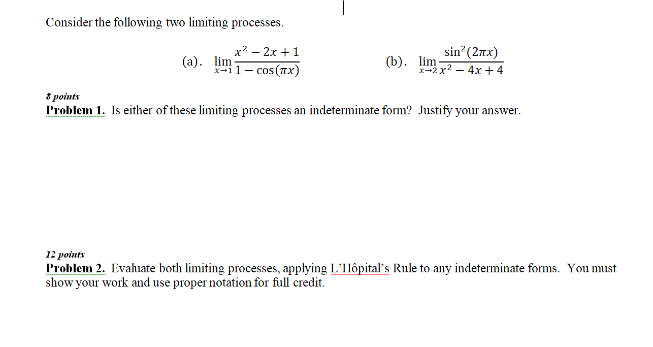 Solved Consider the following two limiting processes. x2 - | Chegg.com