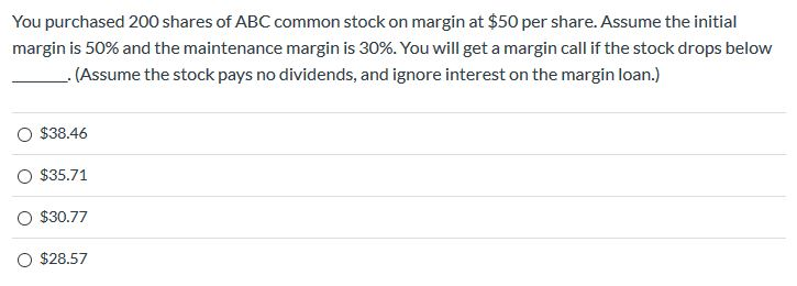 Solved You purchased 200 shares of ABC common stock on | Chegg.com