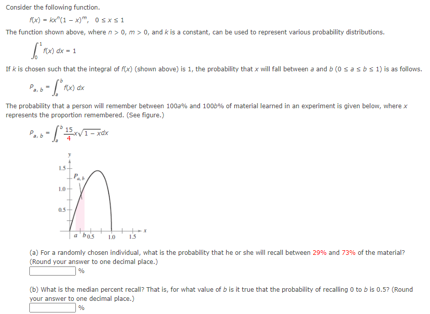 Solved Consider the following function. f(x) = kx"(1 - x)"", | Chegg.com