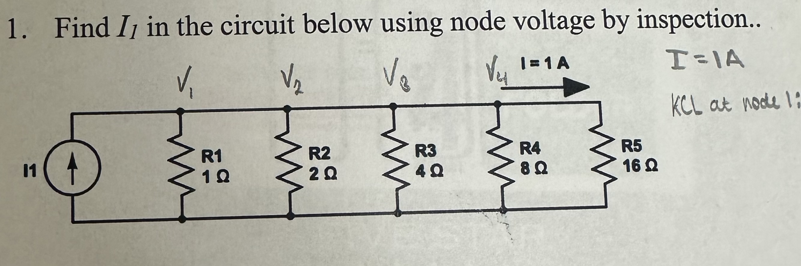 Solved 1. Find I1 in the circuit below using node voltage by | Chegg.com
