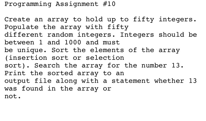 Solved Programming Assignment #10 Create an array to hold up | Chegg.com