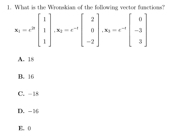 Solved What is the Wronskian of the following vector | Chegg.com Solved What is the Wronskian of the following vector | Chegg.com