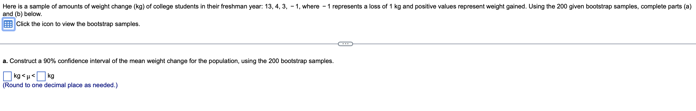 Solved and (b) below. Click the icon to view the bootstrap | Chegg.com