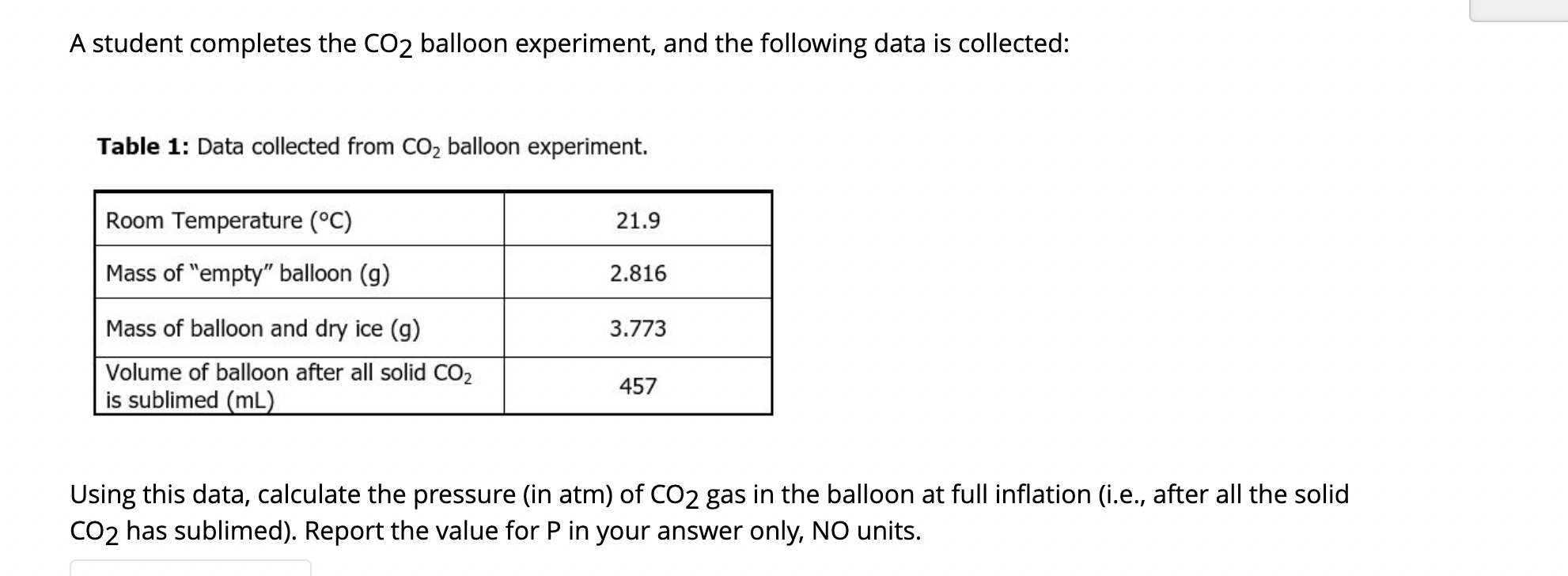 Solved A student completes the CO2 balloon experiment, and | Chegg.com